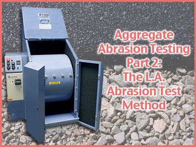 LA Abrasion Test: Aggregate Abrasion Testing Pt 2 - Gilson Co.