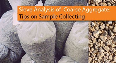 Tips on Aggregate Sampling for Sieve Analysis - Gilson Co.