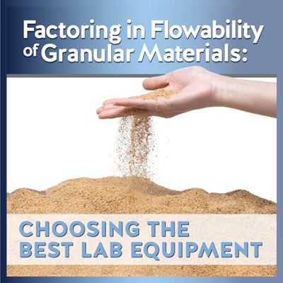 Factoring in Flowability of Granular Materials - Gilson Co.