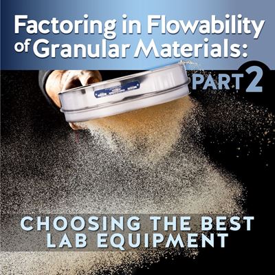 Flowability of Granular Materials for Sieving/Sizing - Gilson Co.