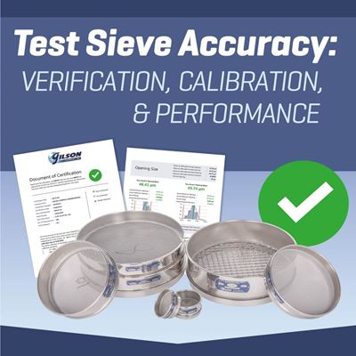 Test Sieve Accuracy: Verification, Calibration, & Performance - Gilson Co.
