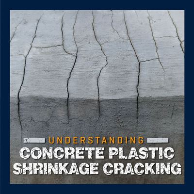 Understanding Concrete Plastic Shrinkage Cracking - Gilson Co.